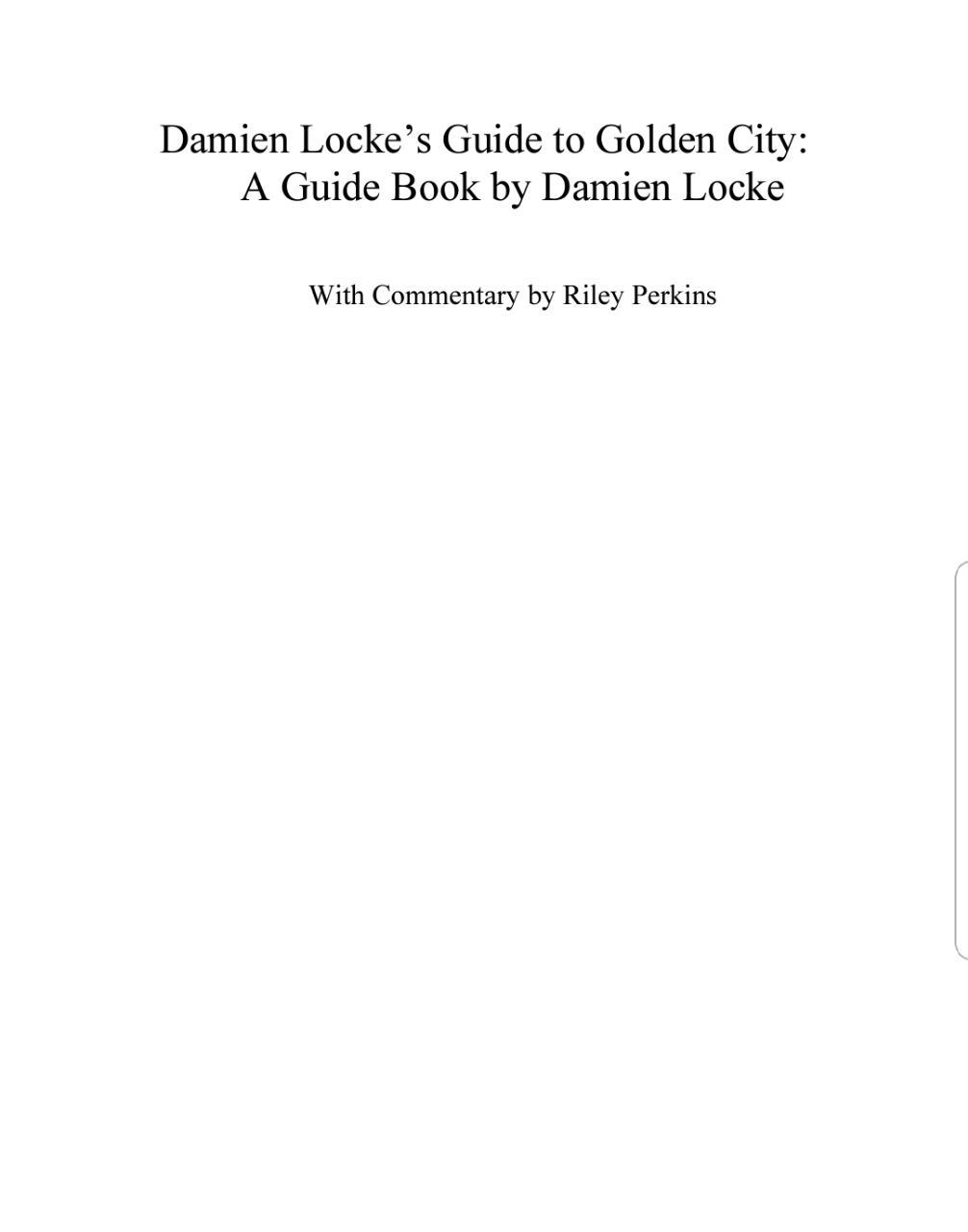Damien Locke's Guide to Golden City: A Guide Book by Damien Locke by ...