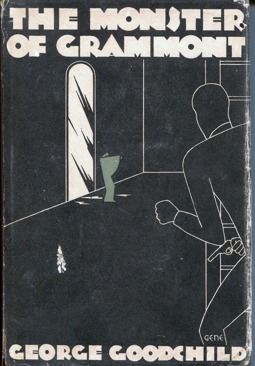 The Monster of Grammont by George Goodchild | Goodreads