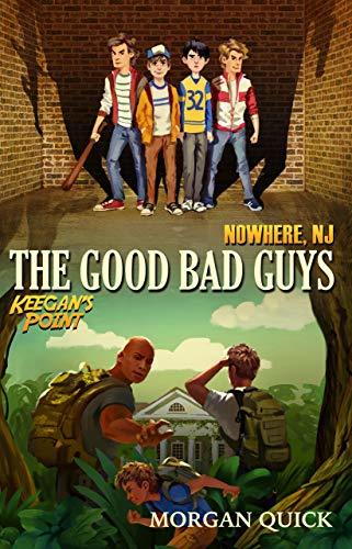 The Good Bad Guys (A Good Bad Guys Mystery) by Morgan Quick | Goodreads
