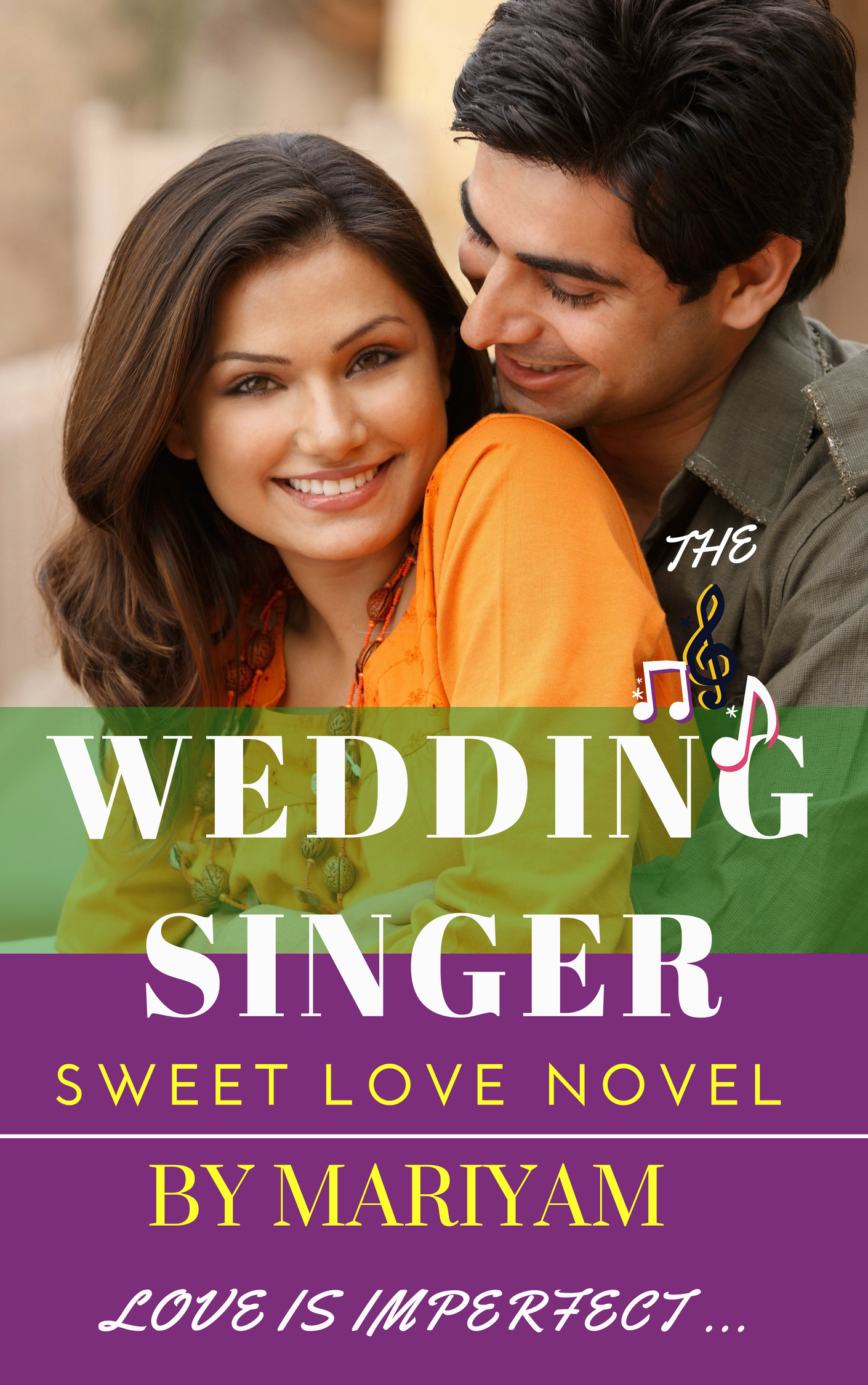 The Wedding Singer by Mariyam Hasnain | Goodreads