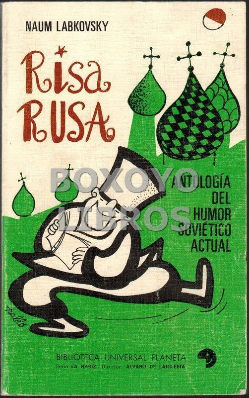 Risa rusa: antología del humor soviético actual by Naum Labkovsky | Goodreads