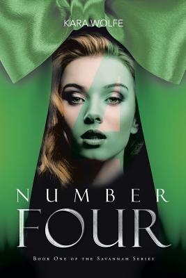 Number Four by Kara Wolfe | Goodreads