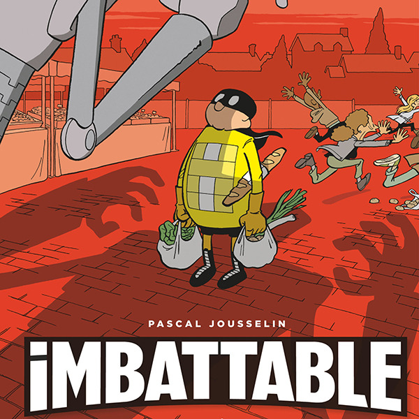 Imbattable (Issues) by Pascal Jousselin | Goodreads