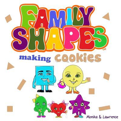 Family Shapes (Book) by Monika & Lawrence | Goodreads