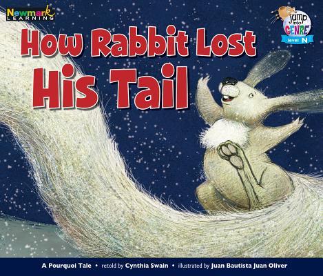 How Rabbit Lost His Tail Leveled Text (Jump Into Genre by Cynthia Swain ...