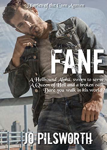 Fane: Journal of an Alpha Hellhound: paranormal romance with attitude ...