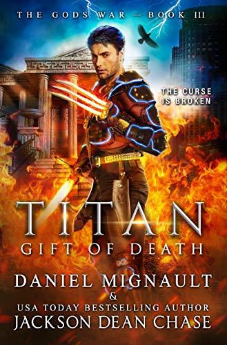 Titan: Gift of Death: An Epic Novel of Urban Fantasy and Greek ...