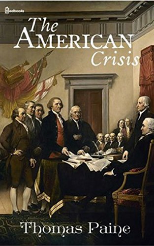The American Crisis (Annotated) by Thomas Paine | Goodreads