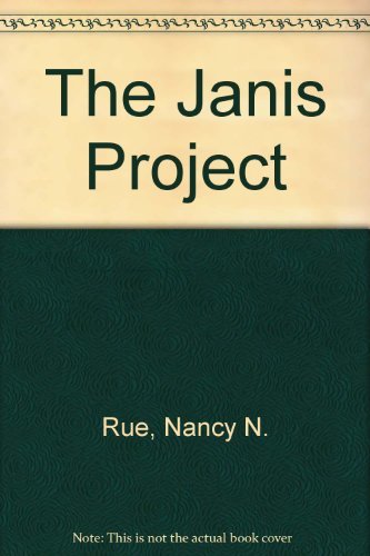 The Janis Project by Nancy N. Rue | Goodreads
