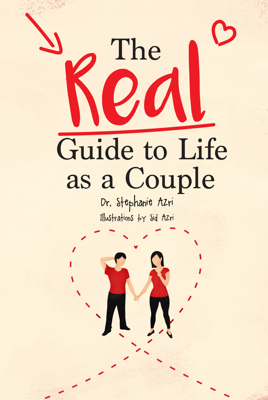 The REAL Guide to Life as a Couple by Stephanie Azri | Goodreads