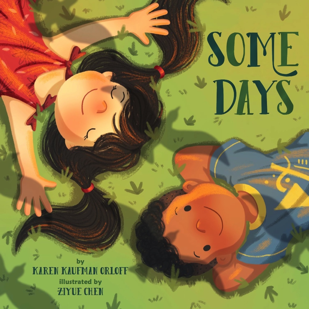 Some Days by Karen Kaufman Orloff | Goodreads