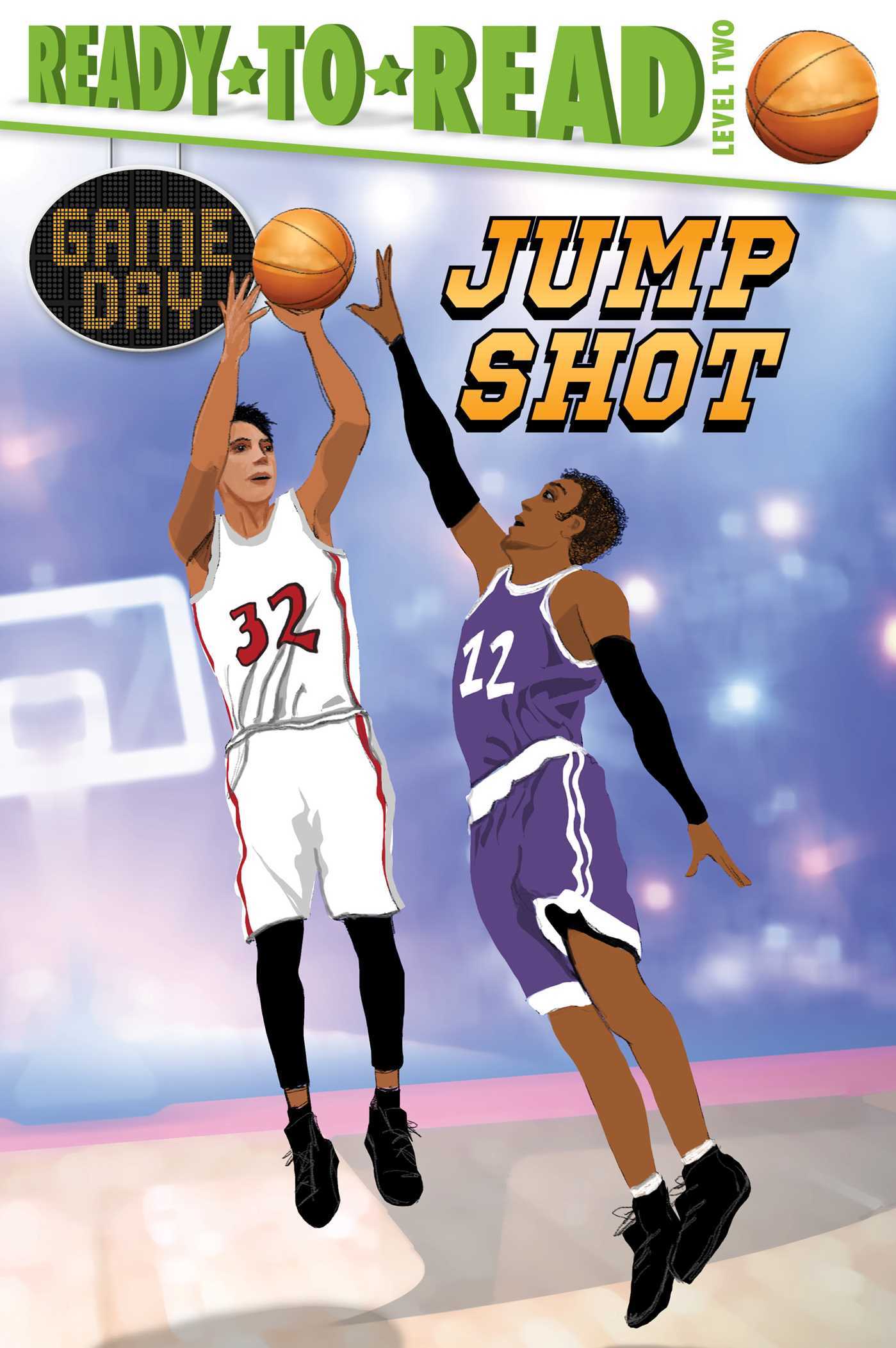 Jump Shot: Ready-to-Read Level 2 (Game Day) by David Sabino | Goodreads