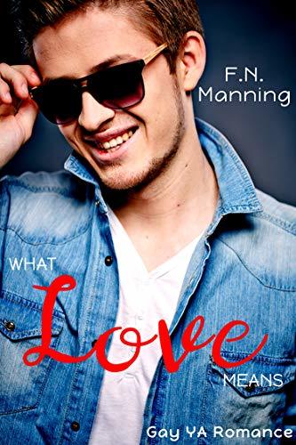 What Love Means by Finn Manning | Goodreads