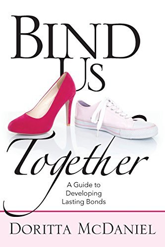 Bind Us Together by Doritta McDaniel | Goodreads