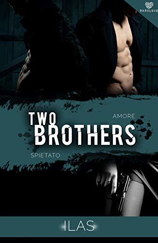 Two Brothers by Ilas | Goodreads