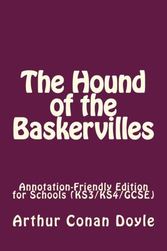 The Hound of the Baskervilles: Annotation-Friendly Edition for Schools ...