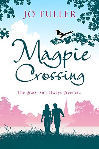 Magpie Crossing by Jo Fuller | Goodreads