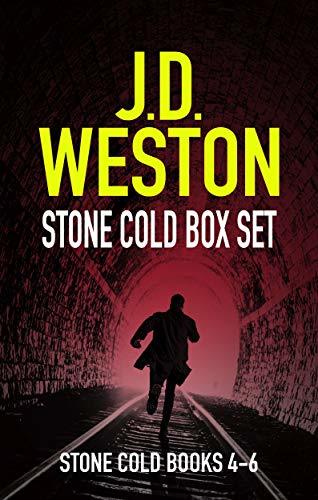 The Stone Cold Thriller Series: Books 4-6 by J.D. Weston | Goodreads