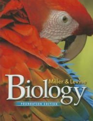 Miller & Levine Biology by Kenneth R. Miller | Goodreads