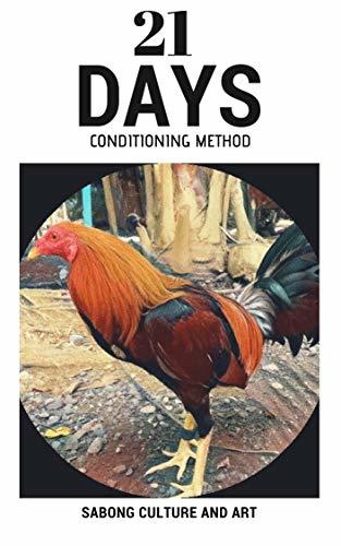 21 Days Conditioning Method by Sabong Culture and Art | Goodreads