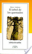 El árbol de los quemados by Eliécer Cárdenas | Goodreads