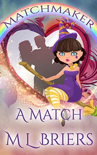 A Match (Matchmaker, #1) by M.L. Briers | Goodreads