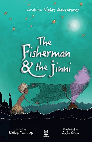 The Fisherman and the Jinni by Kelley Townley | Goodreads