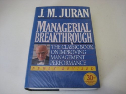 Managerial Breakthrough by J.M. Juran | Goodreads