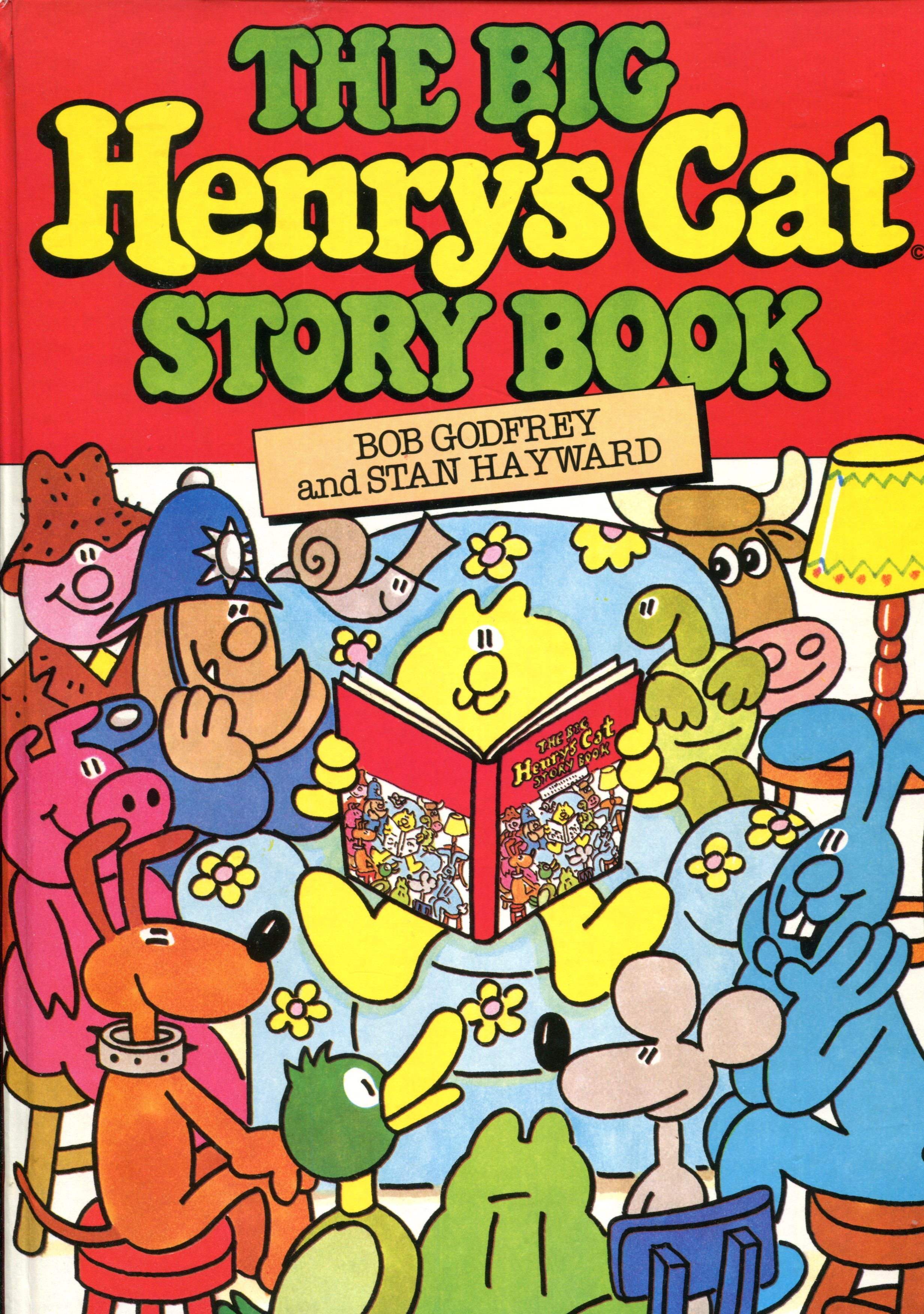 The Big Henry's Cat Story Book by Bob Godfrey | Goodreads