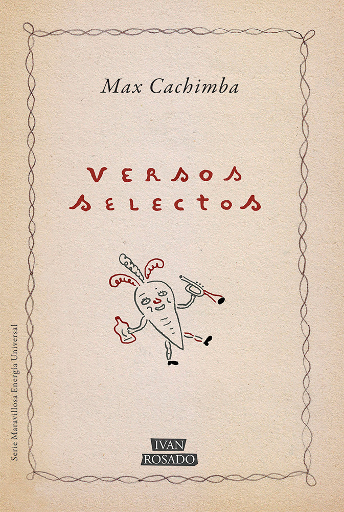 Versos selectos by Max Cachimba | Goodreads