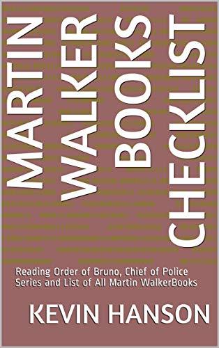 Martin Walker Books Checklist: Reading Order of Bruno, Chief of Police ...