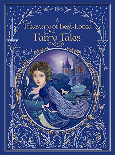 A Treasury of Best-loved Fairy Tales by Various | Goodreads