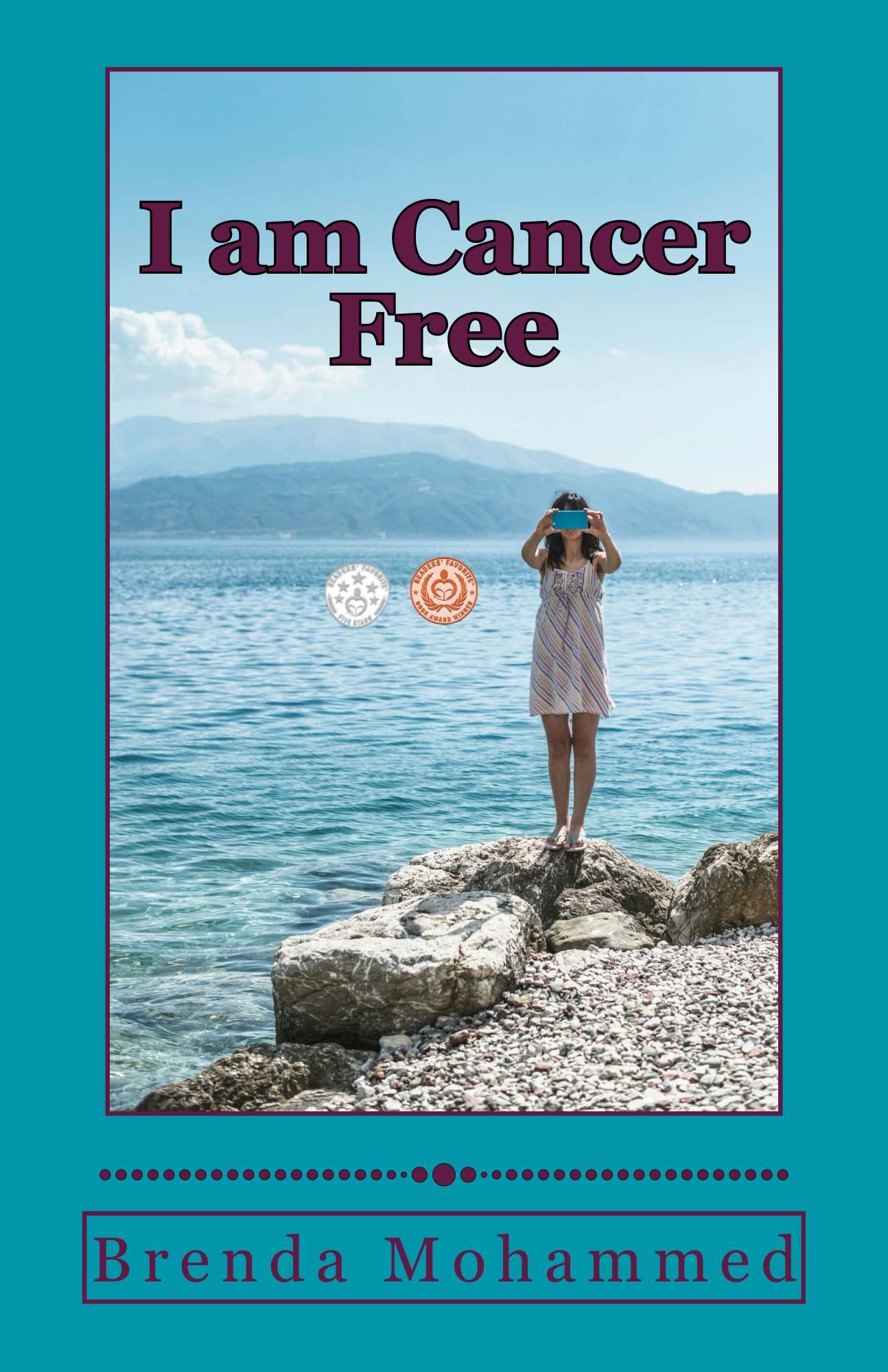 I am Cancer Free by Brenda C. Mohammed | Goodreads