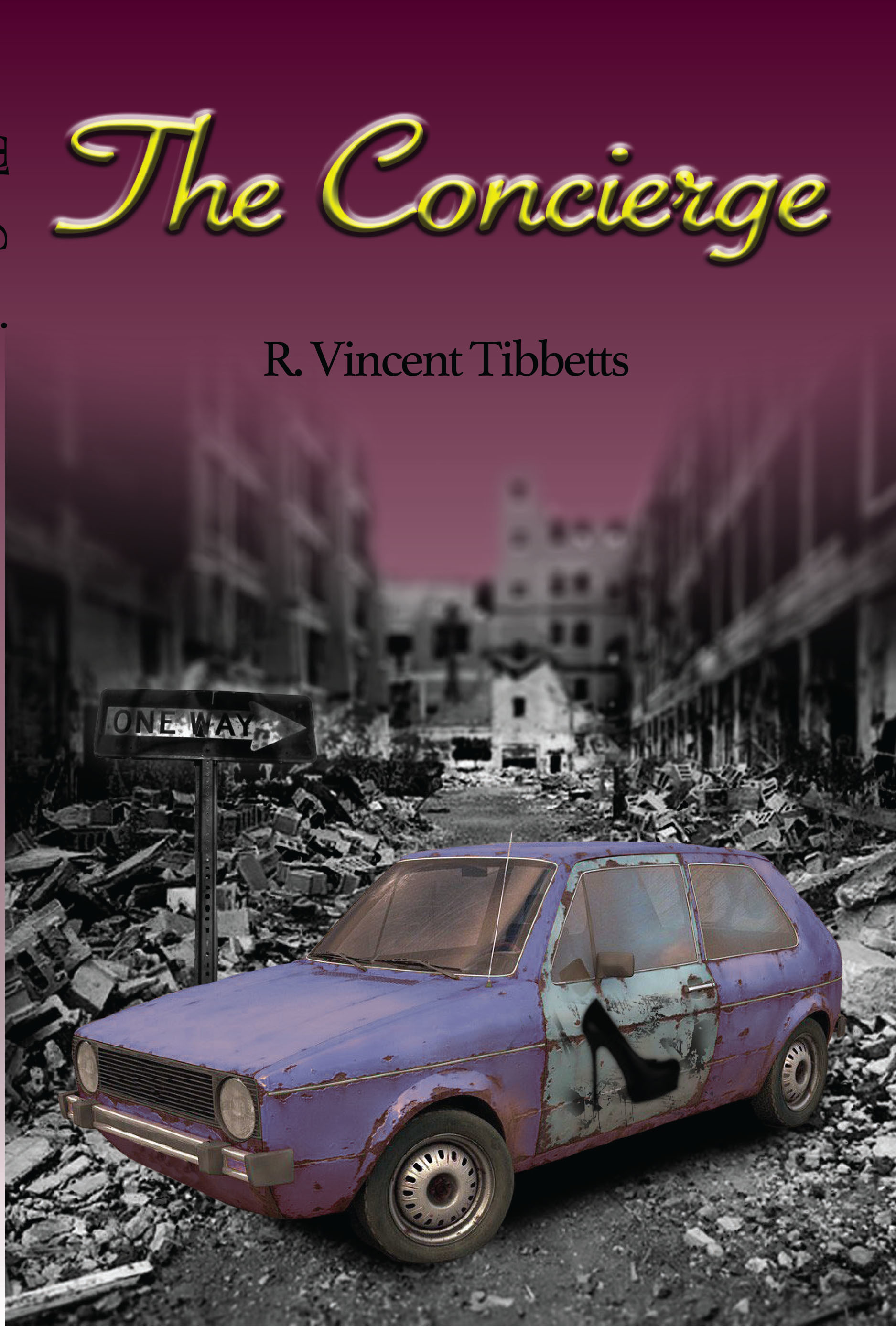 The Concierge by R. Vincent Tibbetts | Goodreads