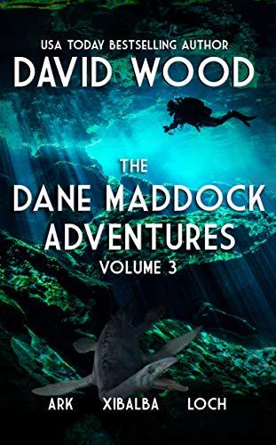 The Dane Maddock Adventures Volume 3 by David Wood | Goodreads