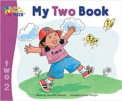 My Two Book (My First Steps to Math, My Two Book) by Moncure, Jane Belk ...