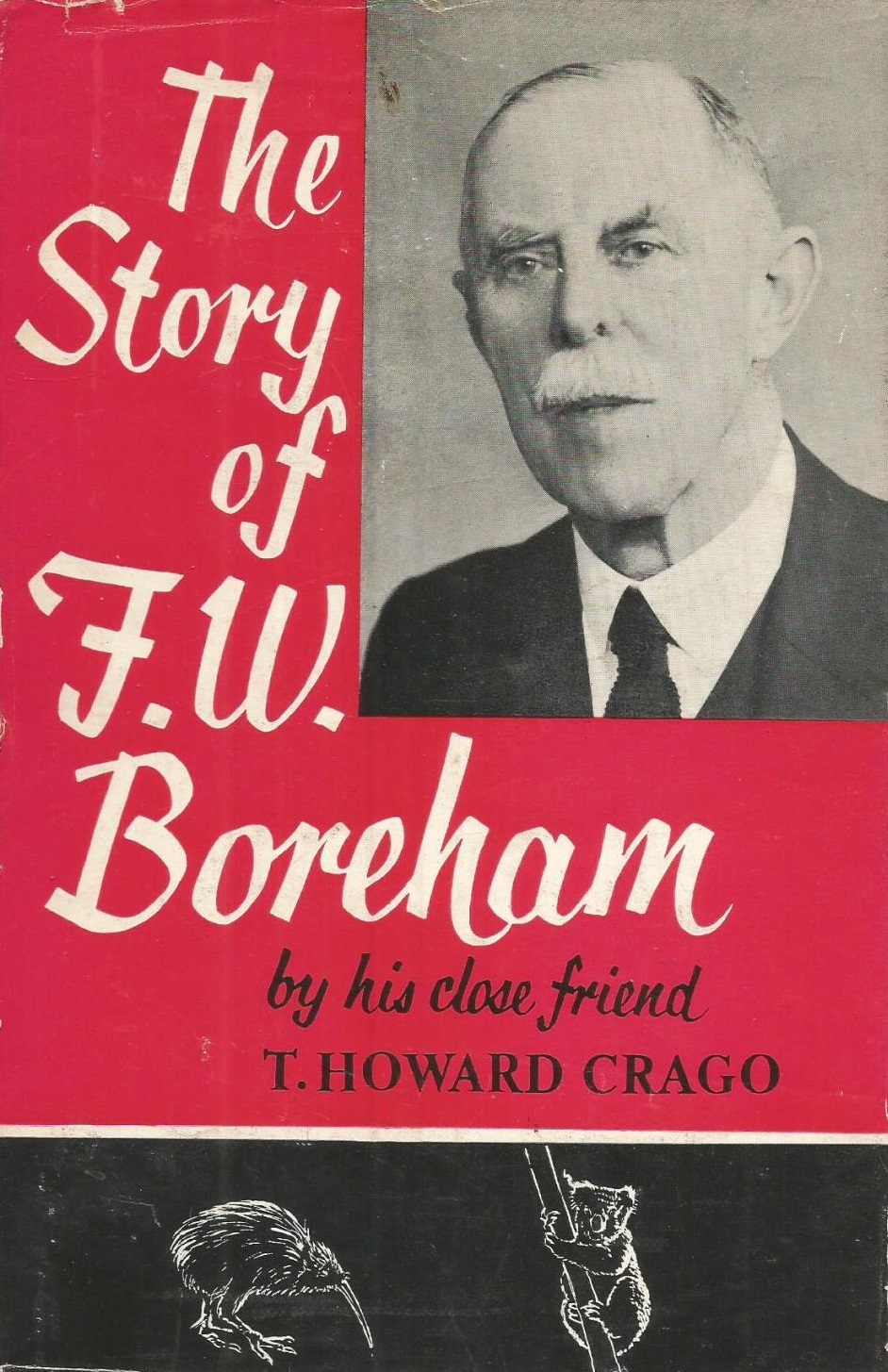 The Story Of F.W. Boreham by T. Howard Crago | Goodreads