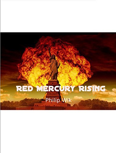 Red Mercury Rising: Illustrated by Philip Wik | Goodreads