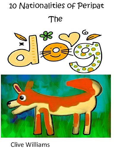 Peripat Adventures Fun Dog Story by Clive Williams | Goodreads