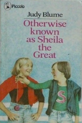 Otherwise Known as Sheila the Great by Judy Blume | Goodreads