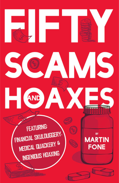 Fifty Scams and Hoaxes by Martin Fone | Goodreads