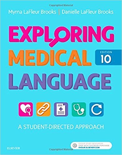 Exploring Medical Language: A Student-Directed Approach by Myrna ...