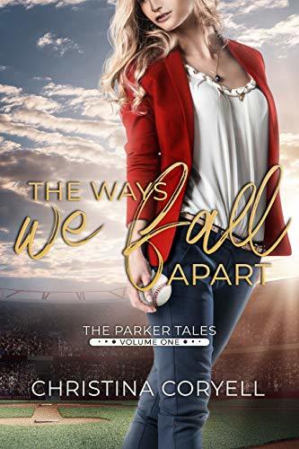 The Ways We Fall Apart (The Parker Tales #1) by Christina Coryell ...