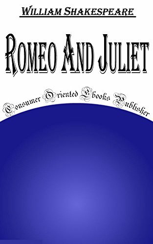 Romeo and Juliet (Annotated) by William Shakespeare | Goodreads