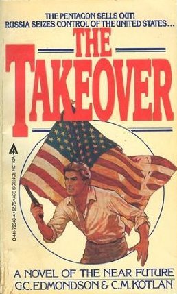 The Takeover by G.C. Edmondson | Goodreads