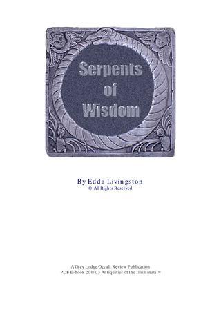 Serpents of Wisdom by Edda Livingston | Goodreads