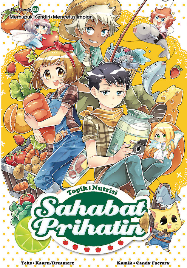 Siri Candy 26: Sahabat Prihatin [Nutrisi] by Kaoru . | Goodreads