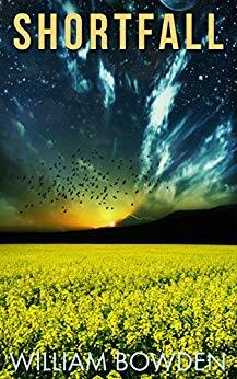 Shortfall by William Bowden | Goodreads