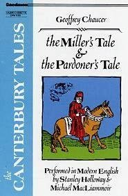 Canterbury Tales: The Miller's Tale and the Pardoners Tale by Geoffrey ...