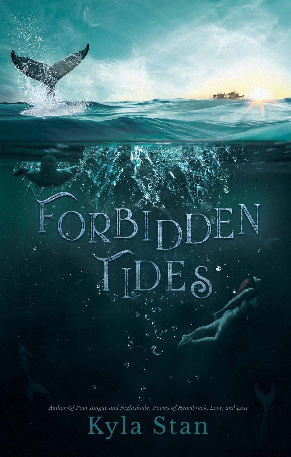 Forbidden Tides: A Dark YA Mermaid Romance by Kyla Stan | Goodreads